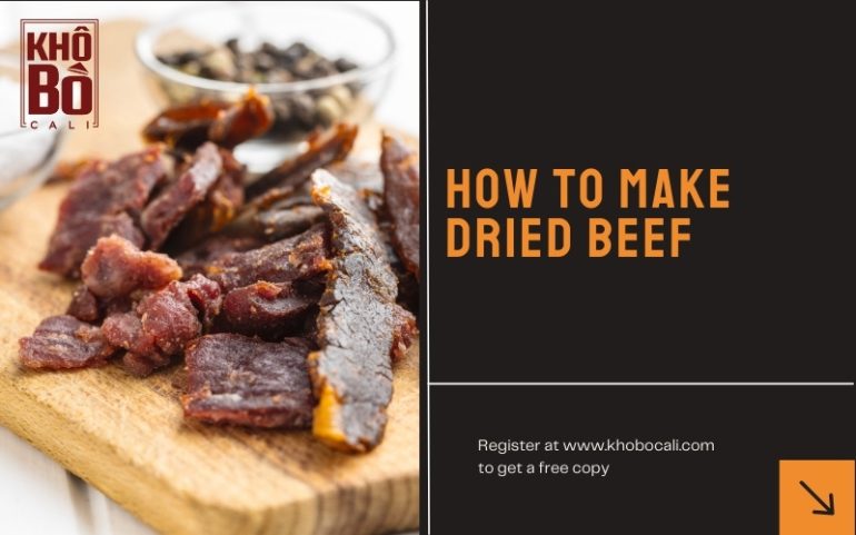 Guide to 3 simple ways on how to make dried beef in 2025