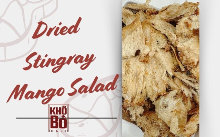 What is dried stingray? Delicious dishes from dried stingray that ...