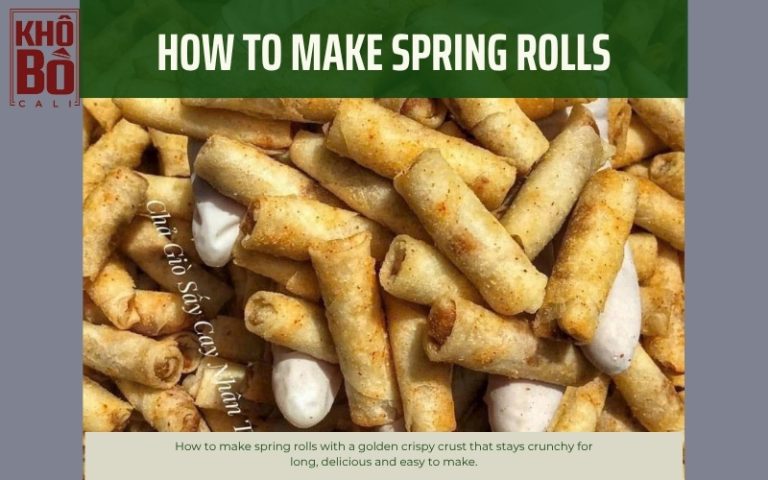 How to make spring rolls with a golden crispy crust